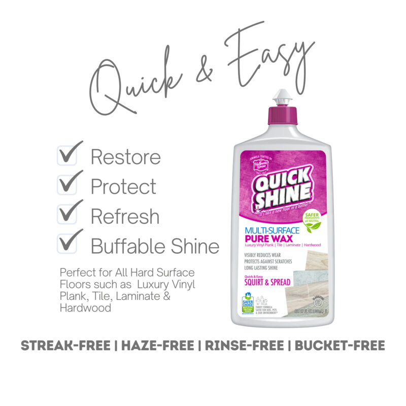 Quick Shine ® Best Floor Wax - Quick Shine Floors